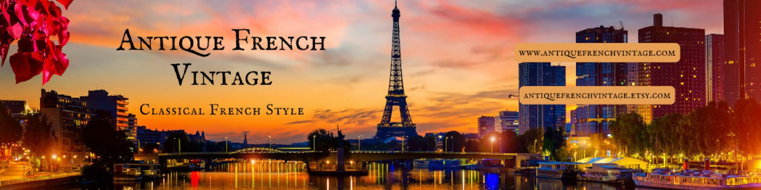 Antique French Vintage - Classical French Style
